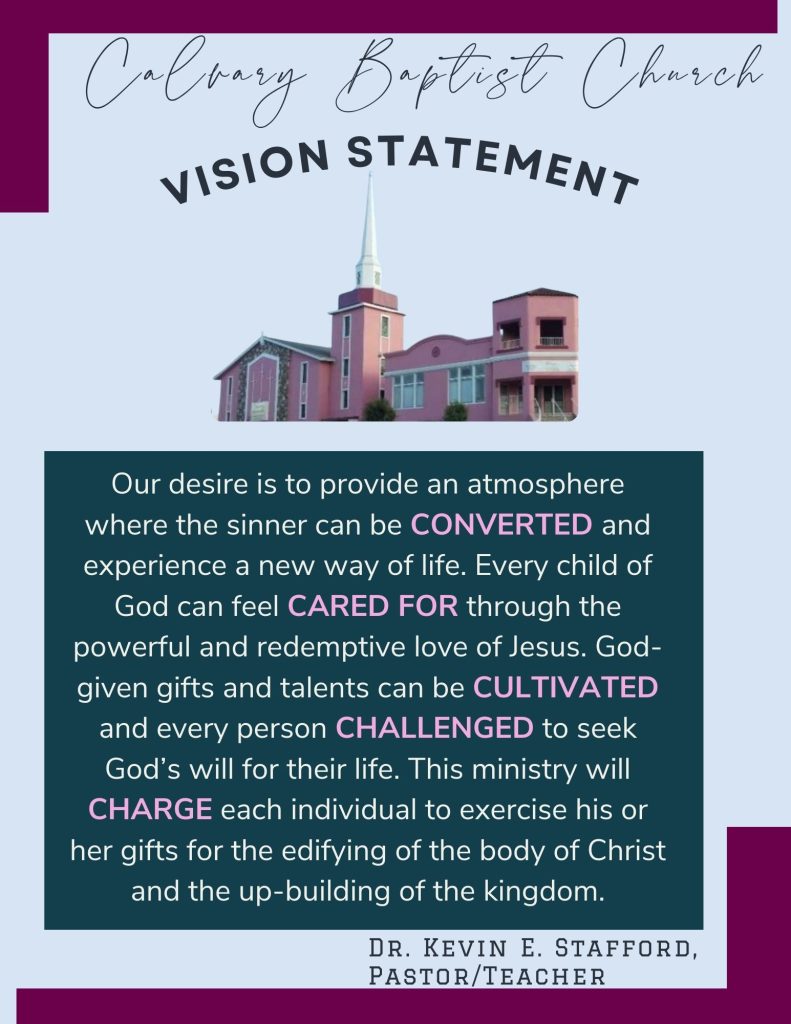 Our Vision Statement – Calvary Baptist Church San Diego